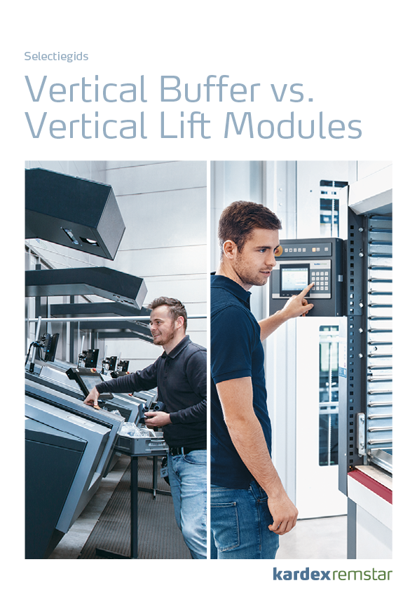 Vertical Lift Modules vs. Vertical Buffer Modules I Kardex Vertical Lift Modules vs. Vertical Buffer Modules I Kardex
